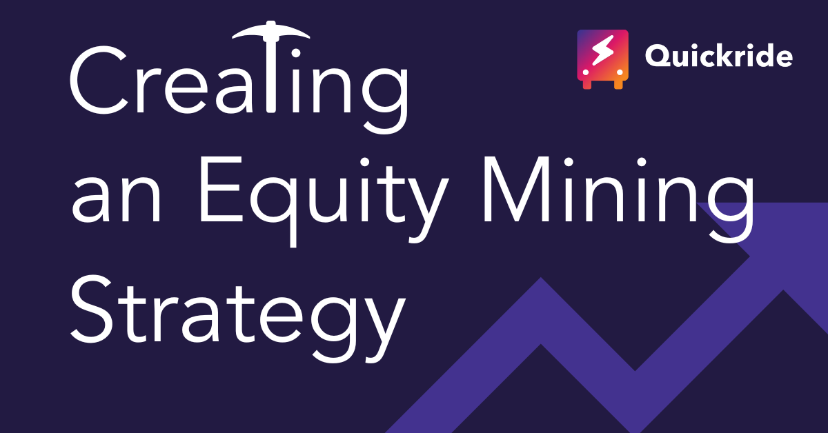 Creating an Equity Mining Strategy